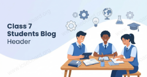 ICSE Class 7 Syllabus, Papers, Books 2026-27 Free PDF